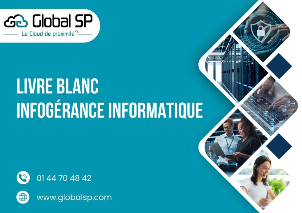 Livre Blanc Infogérance informatique - Global SP